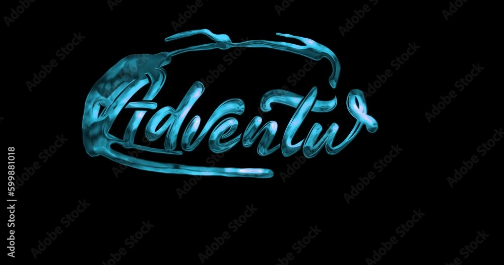Adventure animation. Handwriting modern calligraphy text animated with ...