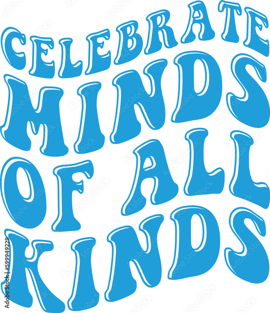 Celebrate Minds Of All Kinds SVG Cut Files - Mental Health SVG ...