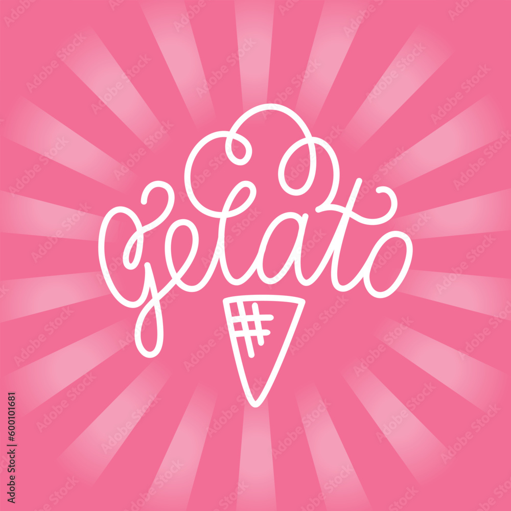Gelato Italian ice cream hand drawn text. Modern brush calligraphy ...