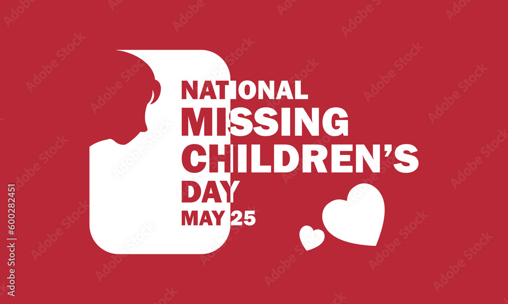 national missing childrens day slogan, typography graphic design ...