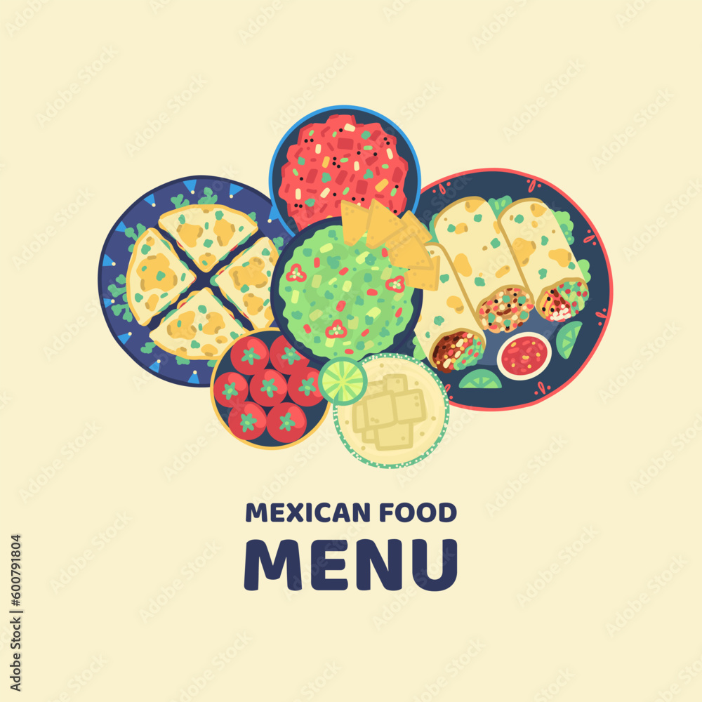 Vector illustration of traditional mexican food. Quesadilla, nachos ...