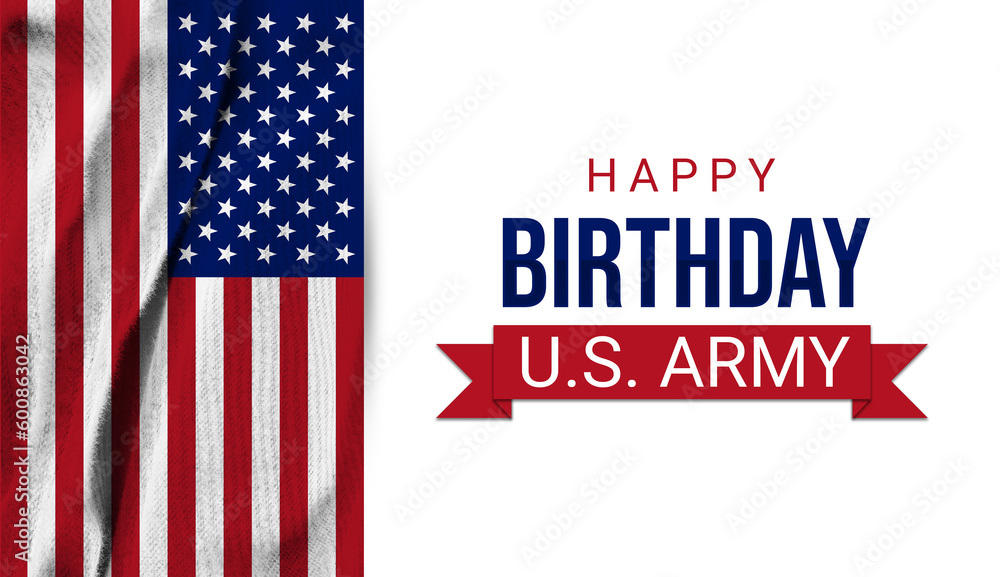 United States Army birthday is celebration with waving flag and text ...