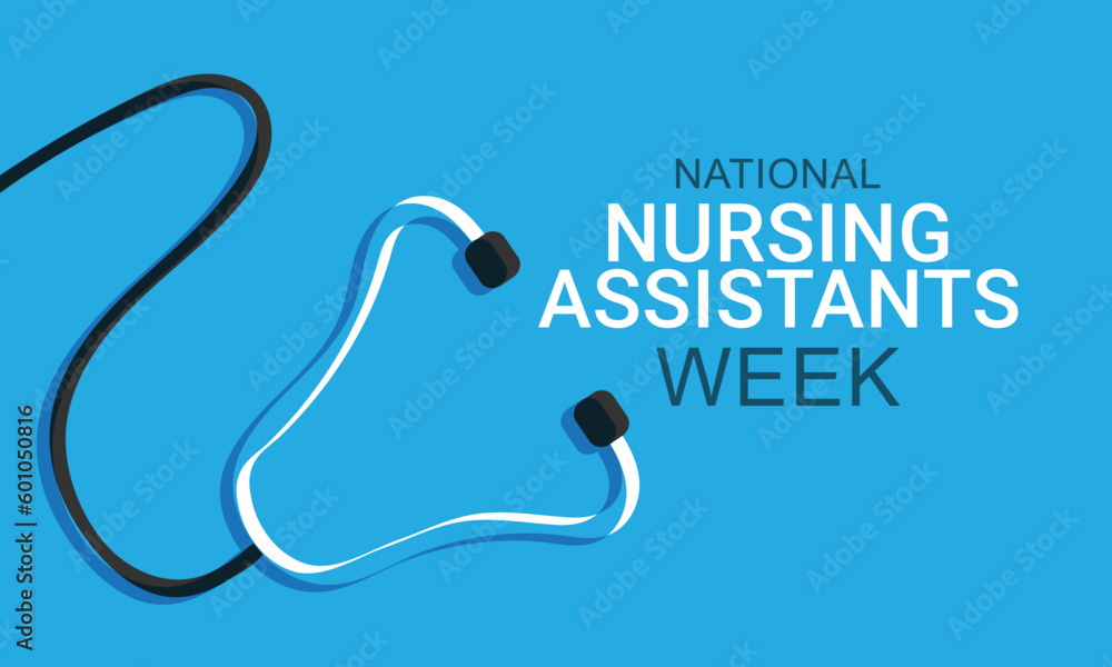 Nursing assistants week june month. background, banner, card, poster ...