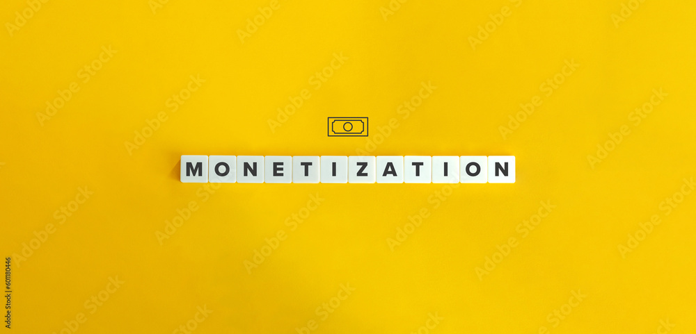 Monetization Word and Concept. Block Letter Tiles on Yellow Background ...