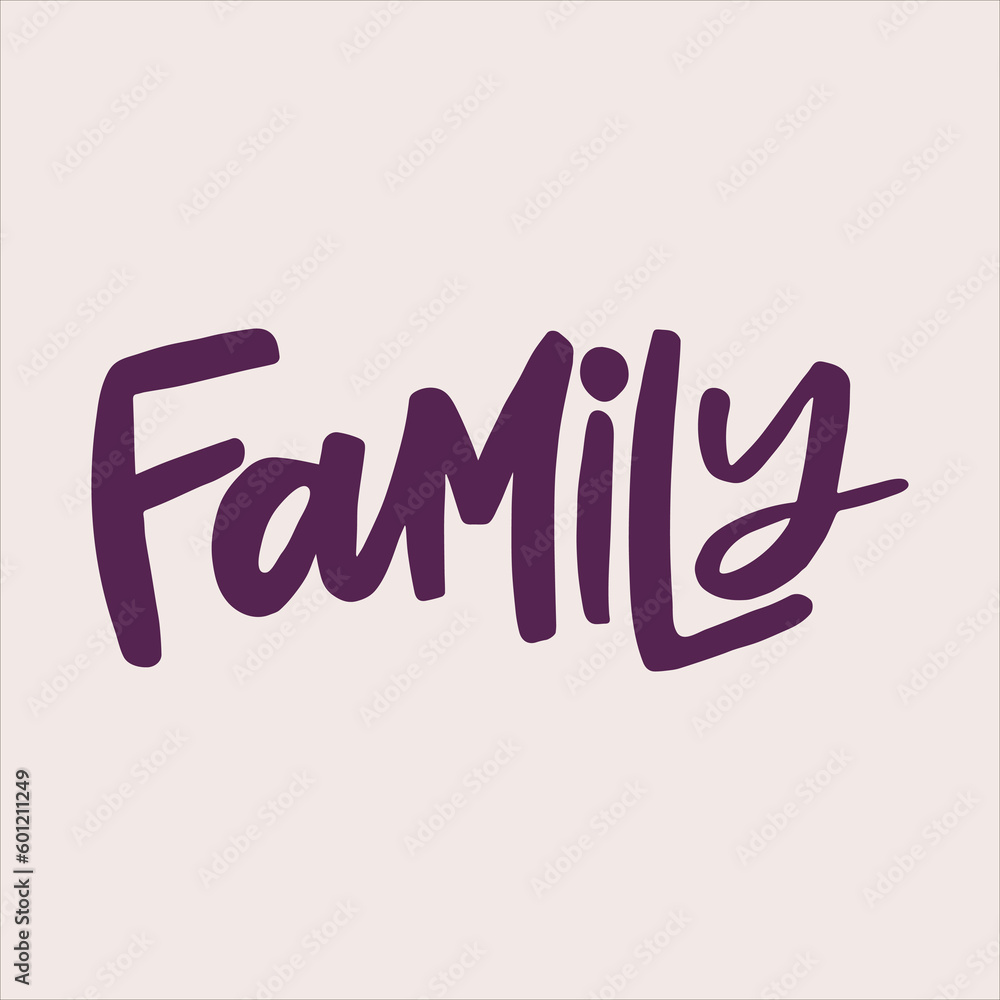 Family - handwritten with a paintbrush word. Modern calligraphy ...