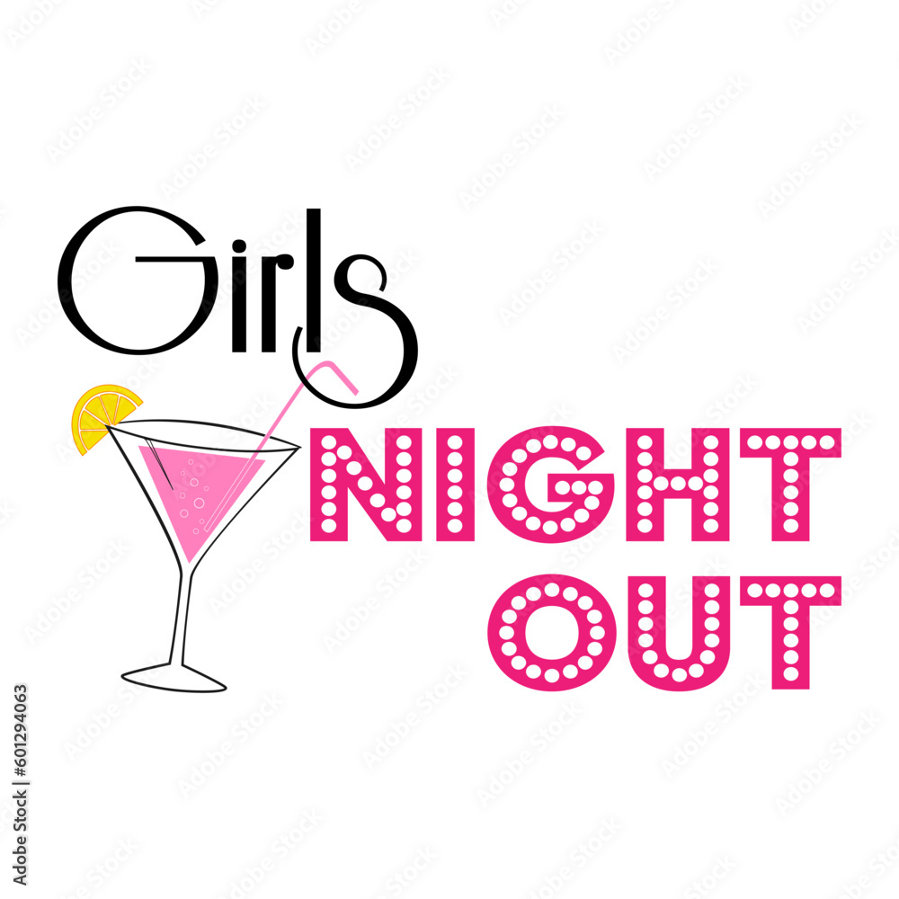 Girls night out. Wedding, bachelorette party, hen party or bridal ...