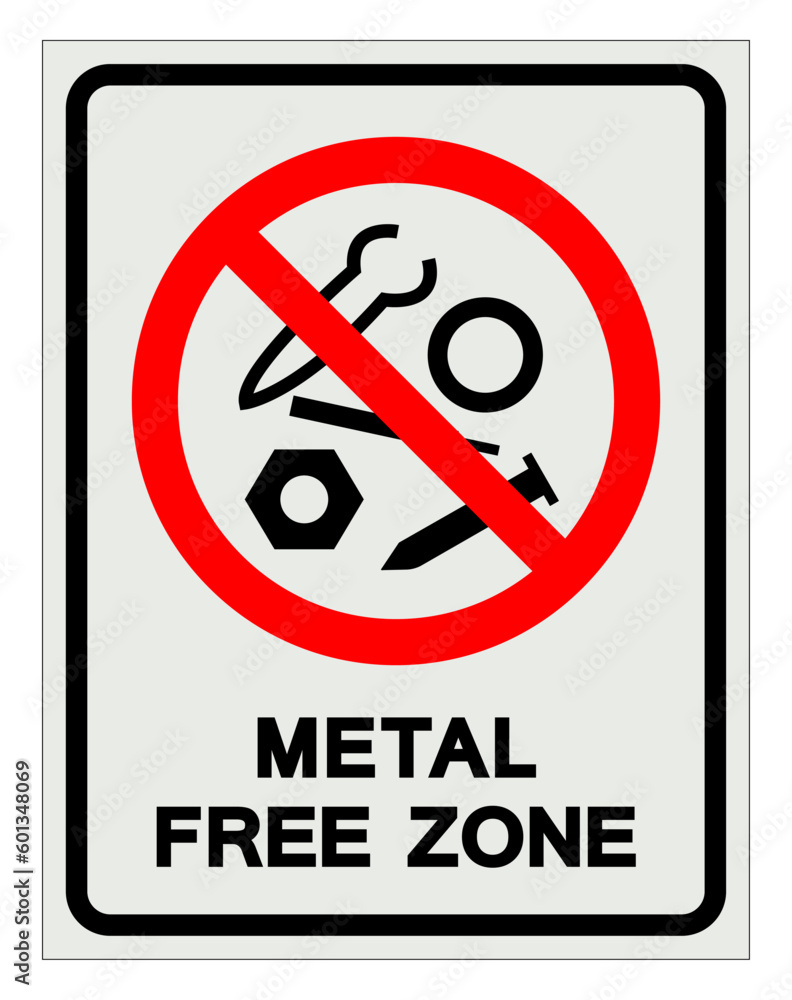 Metal Free Zone Symbol Sign ,Vector Illustration, Isolate On White ...