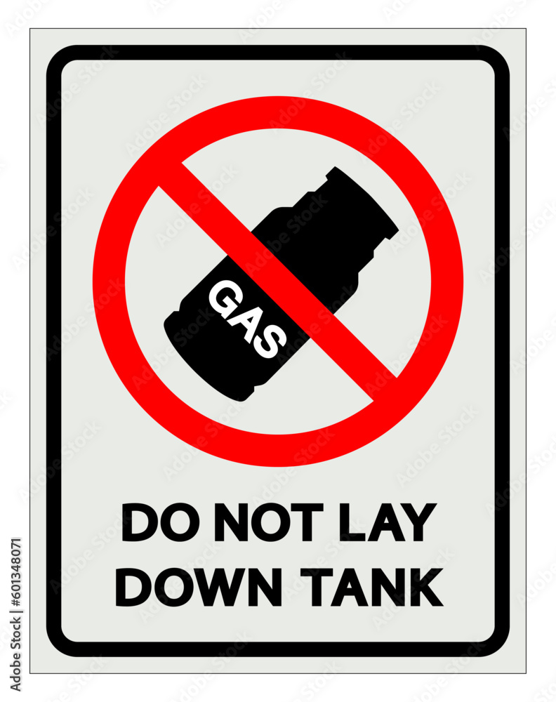 Do Not Lay Down Tank Symbol Sign ,Vector Illustration, Isolate On White ...