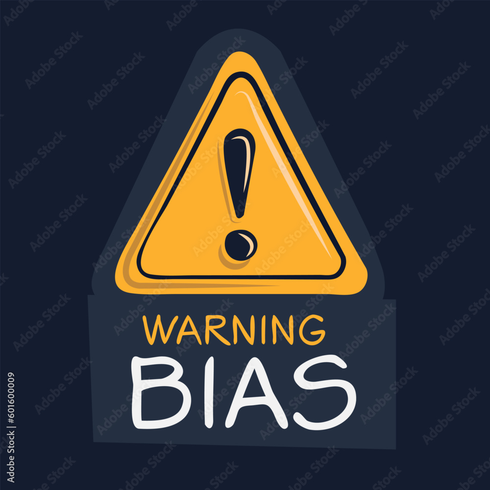 Warning sign (Bias), vector illustration. Stock Vector | Adobe Stock