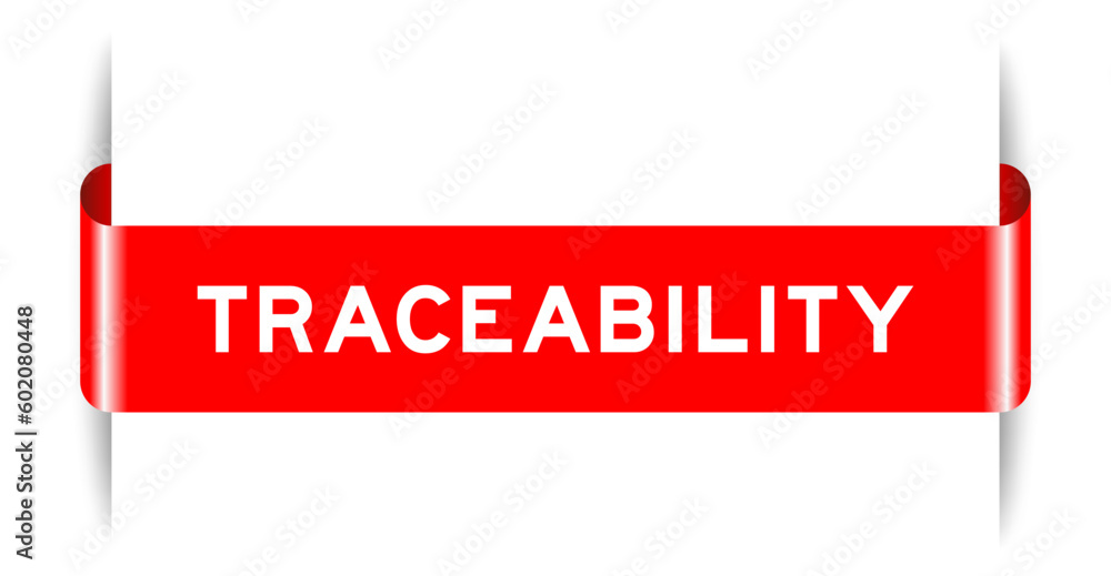 Red color inserted label banner with word traceability on white ...