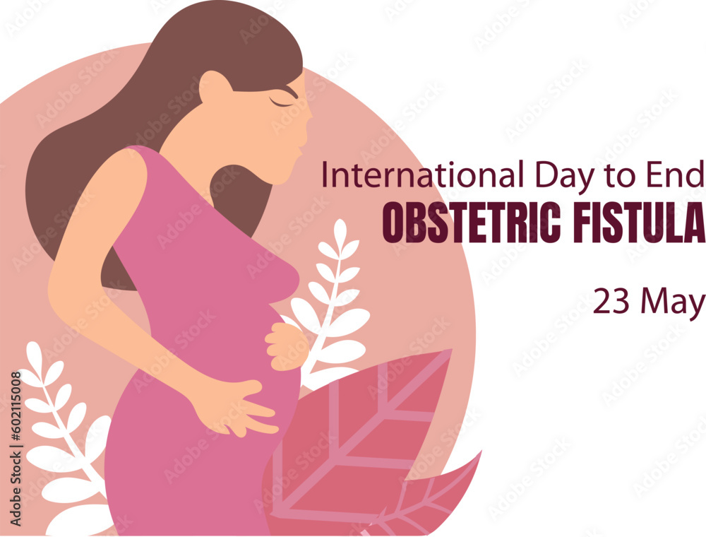 design for international day to end obstetric fistula 23 may, abstract ...