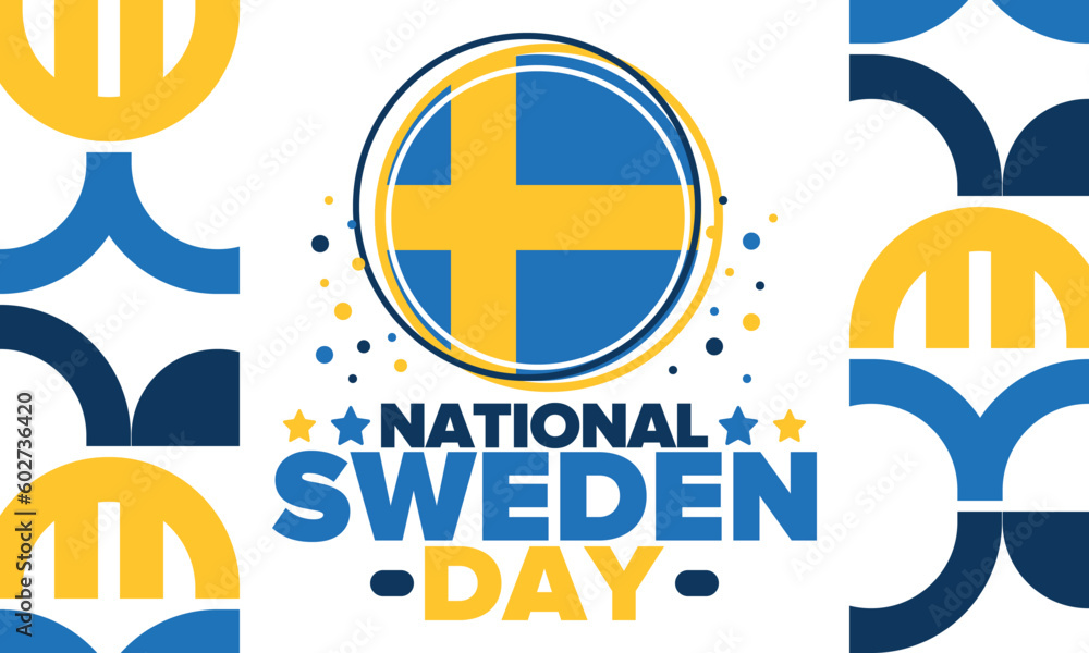 Sweden National Day. Celebrated annually on June 6 in Sweden. Happy ...