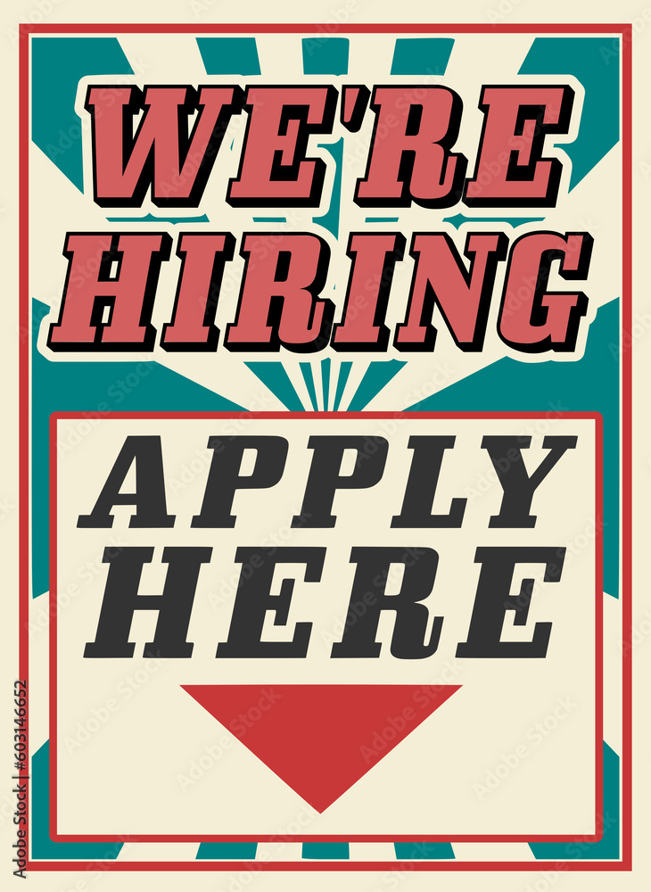 We are Hiring apply here sign poster for print Stock Illustration ...