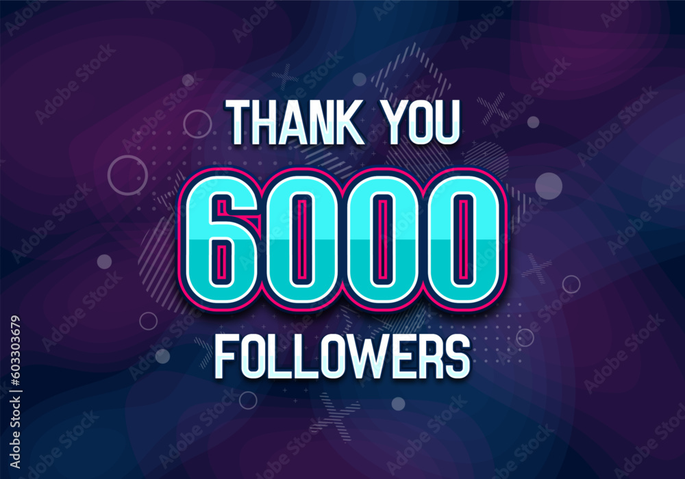 6000 followers. Poster for social network and followers. Vector ...