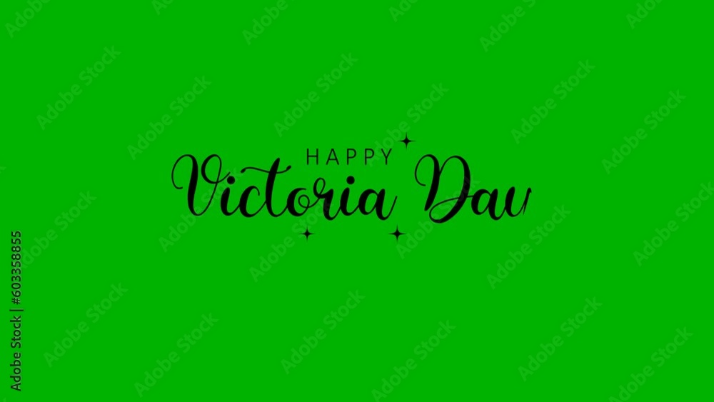 Happy Victoria Day text animation with stars on green screen background ...
