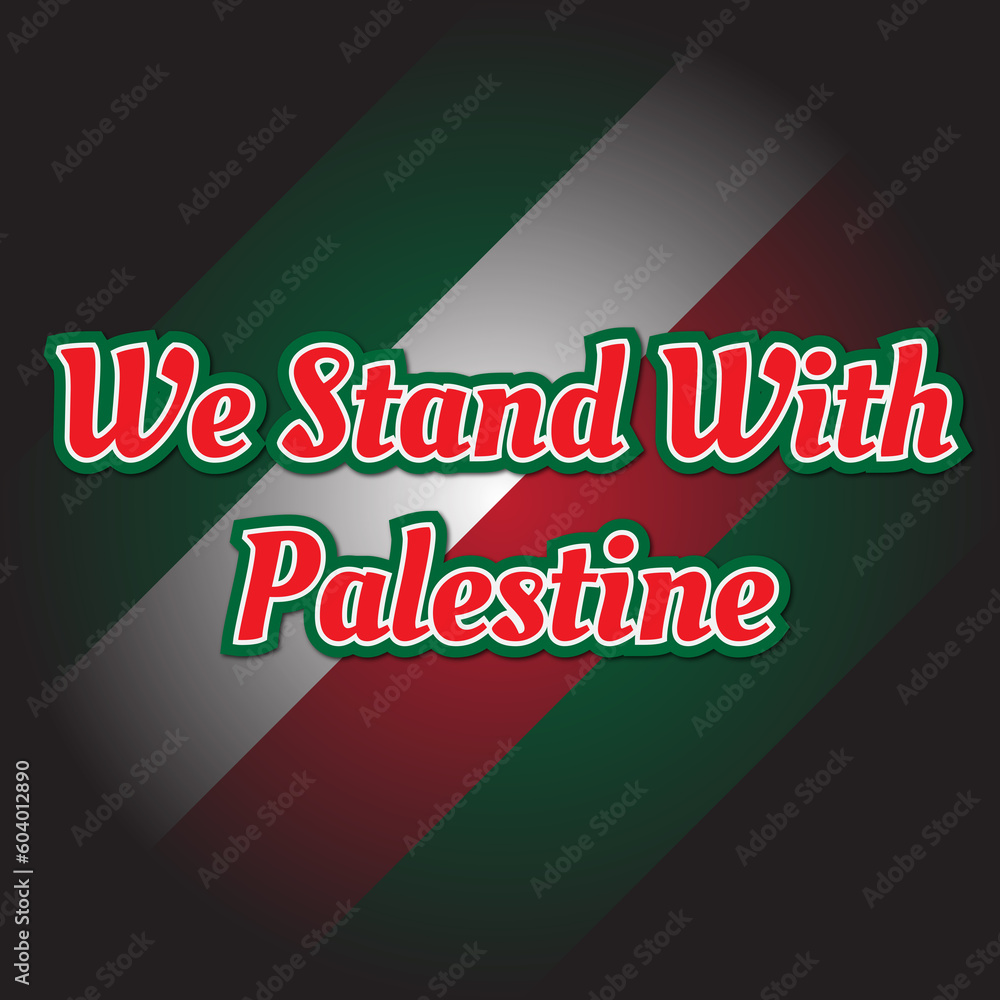 We Stand with Palestine poster design. Stock Illustration | Adobe Stock