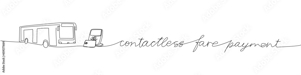 Contactless fare payment, bus, transport, bank card one line art ...