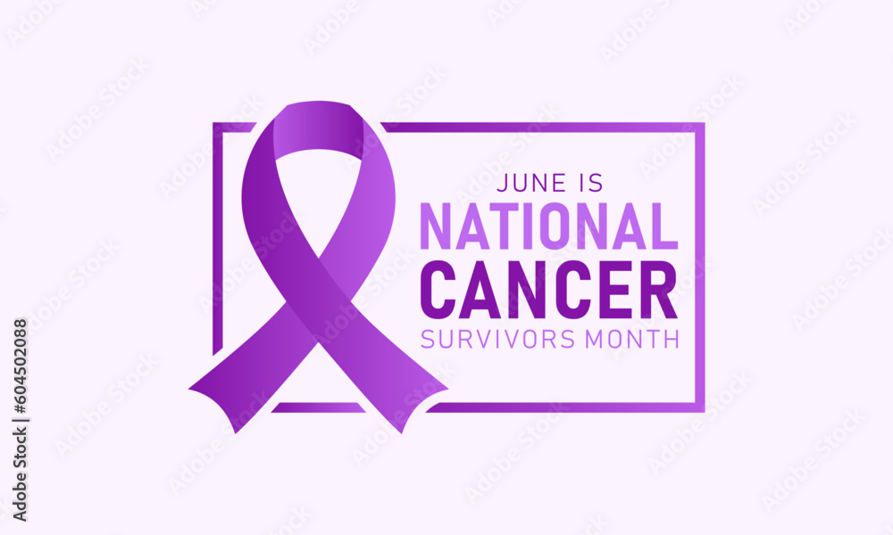 National cancer survivors month is observed every year in june. June is ...