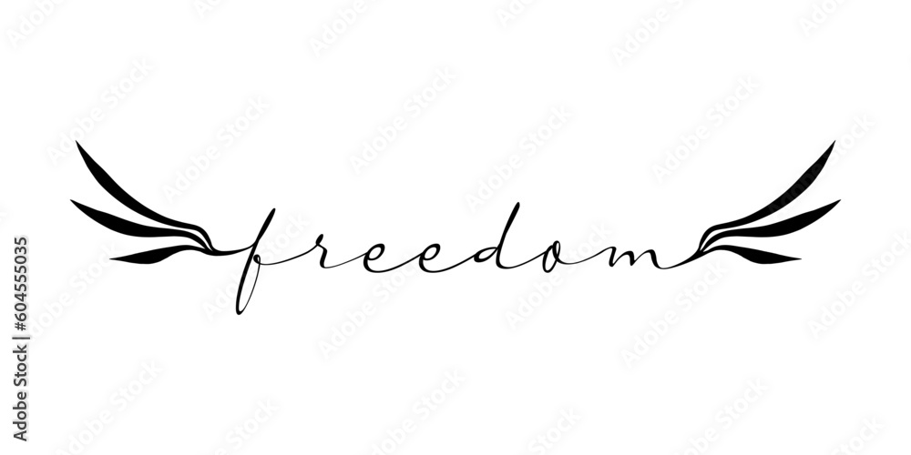 Freedom word. Handwritten cursive font lettering. Cute card or t-shirt ...