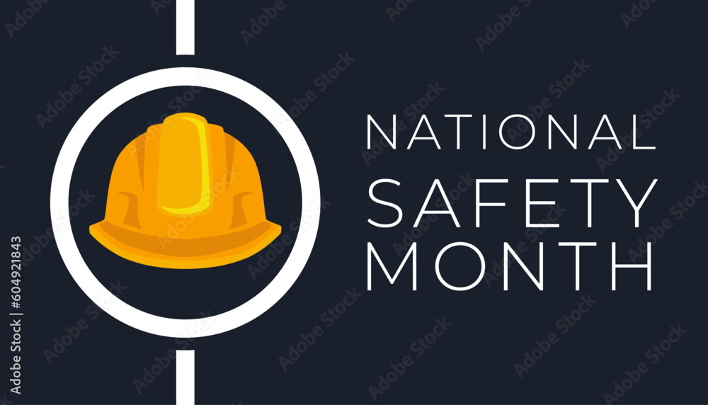 Vetor de National safety month is celebrated every year in June to ...