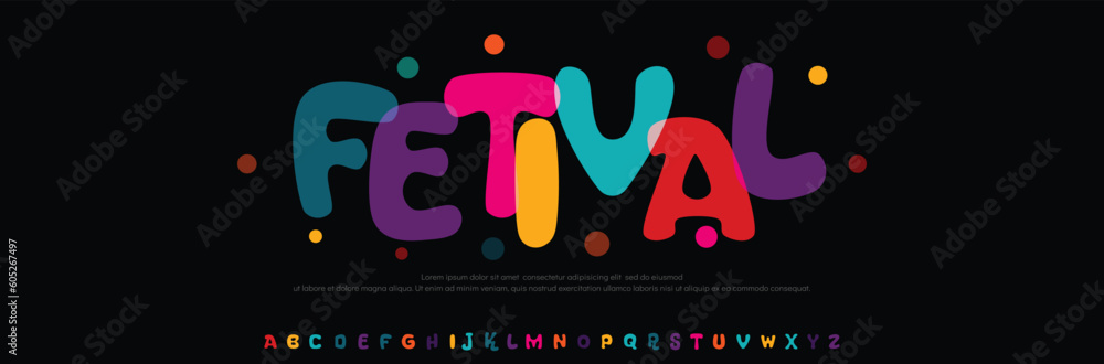 Festival colorful alphabet playful letters funny festival font for ...