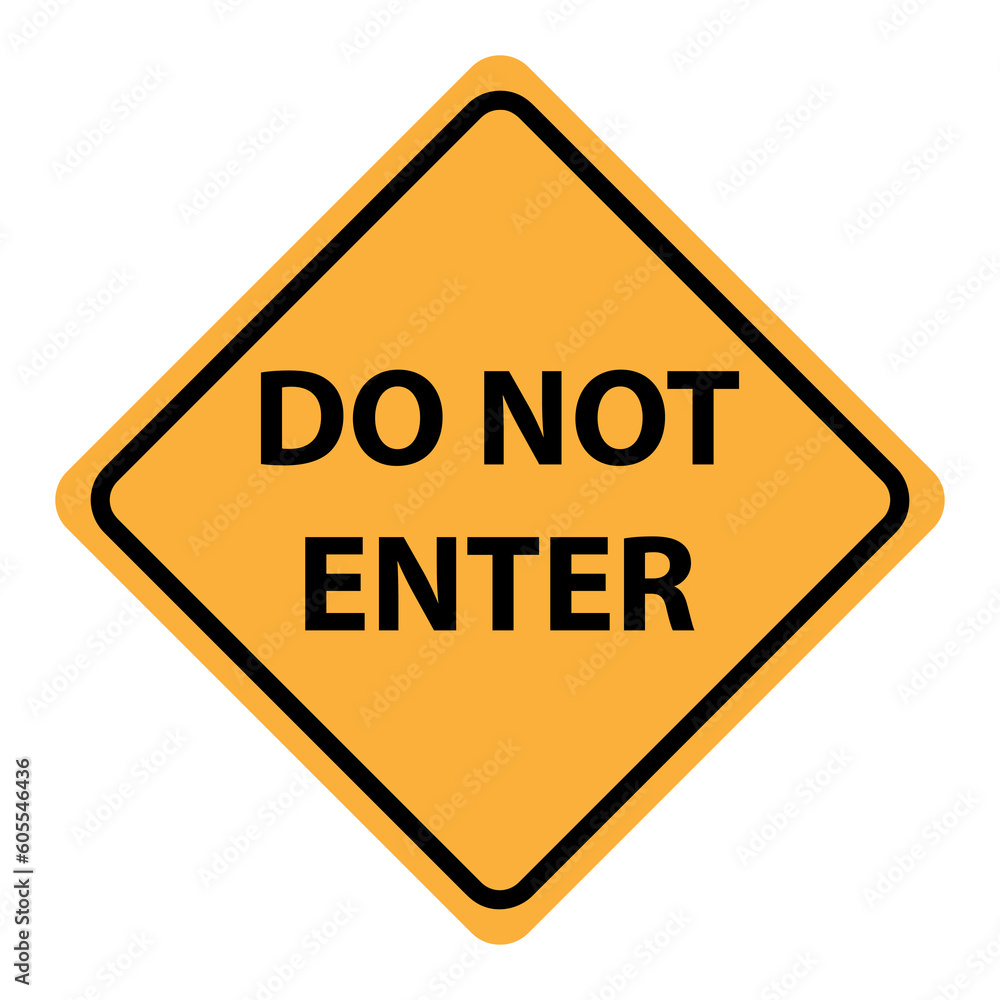 Do not enter sign traffic warning symbol vector illustration. Yellow ...