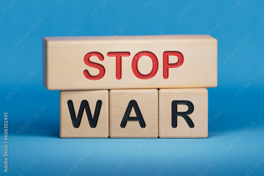 STOP WAR symbol. Wooden blocks with words 'STOP WAR'. wooden cubes with ...