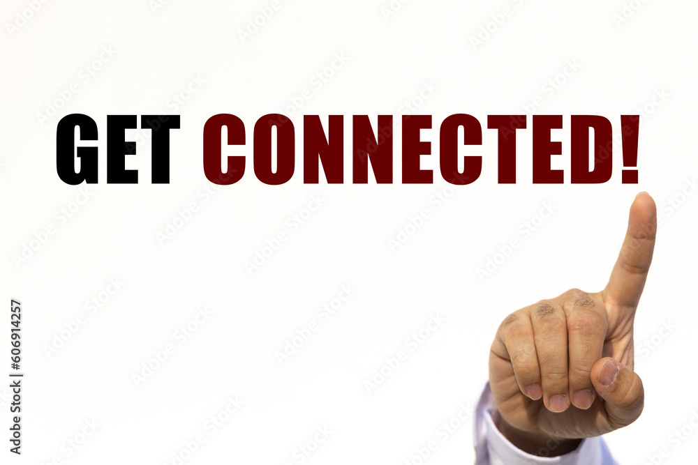 Get connected text on white wall background with businessman's finger ...