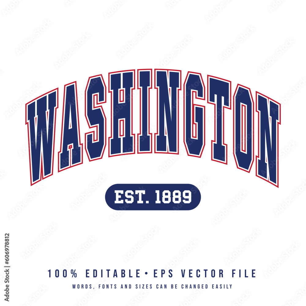 Washington text effect vector. Editable college t-shirt design ...