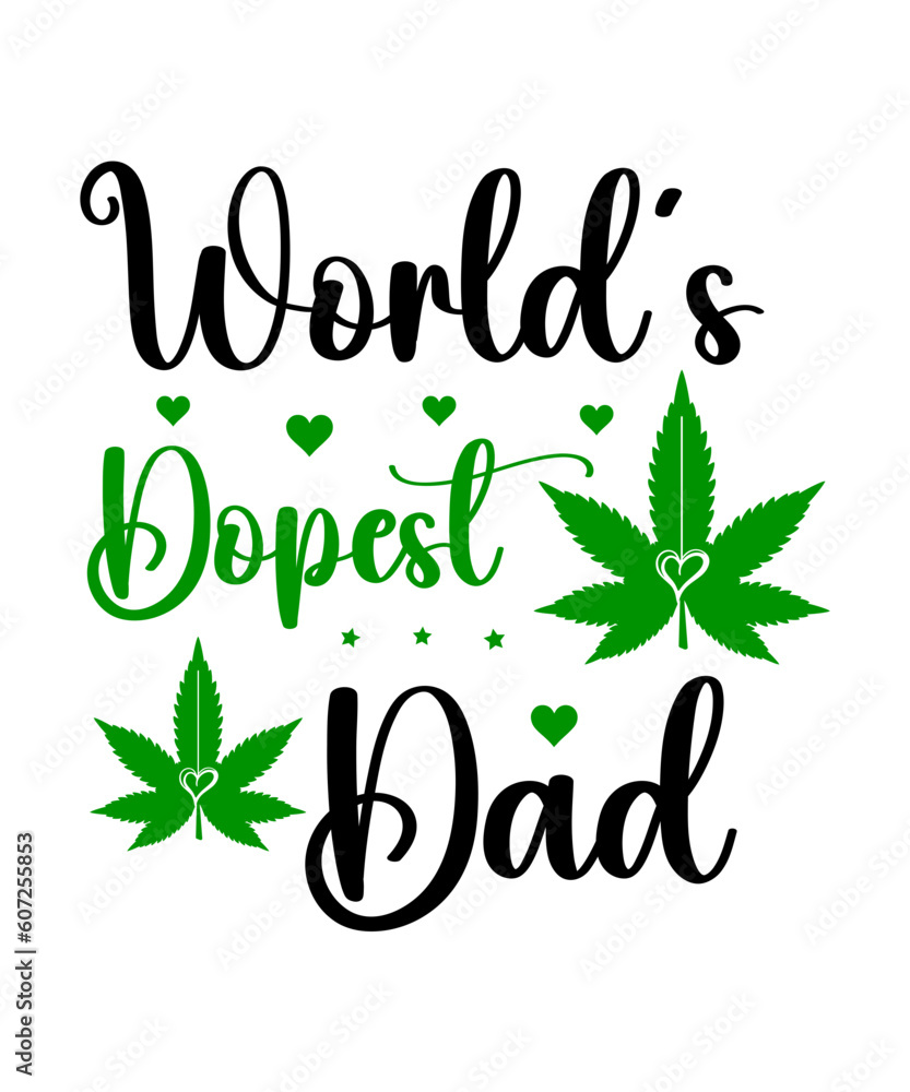 Vetor de Weed svg, Marijuana svg,Cannabis Svg,Weed Quotes svg ...