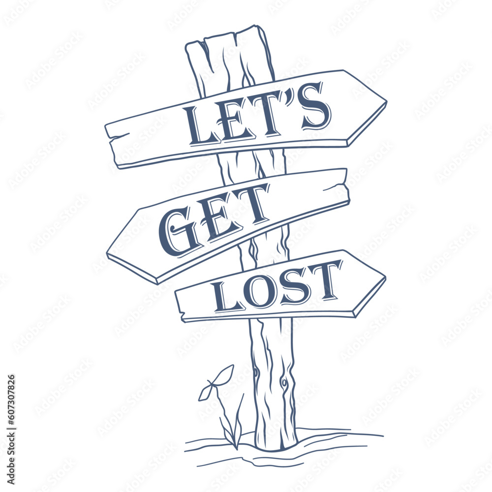 Hand drawn travel badge with wooden waymark signboard and lettering ...