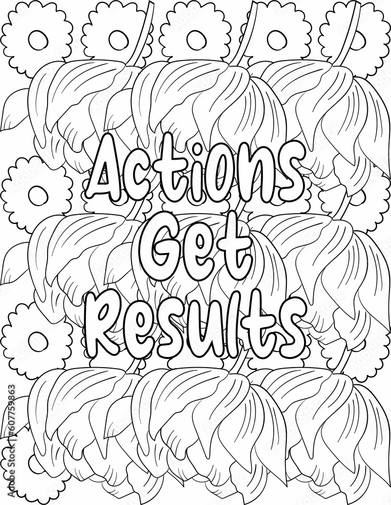 Printable motivational quote coloring page with a set of flowers and ...