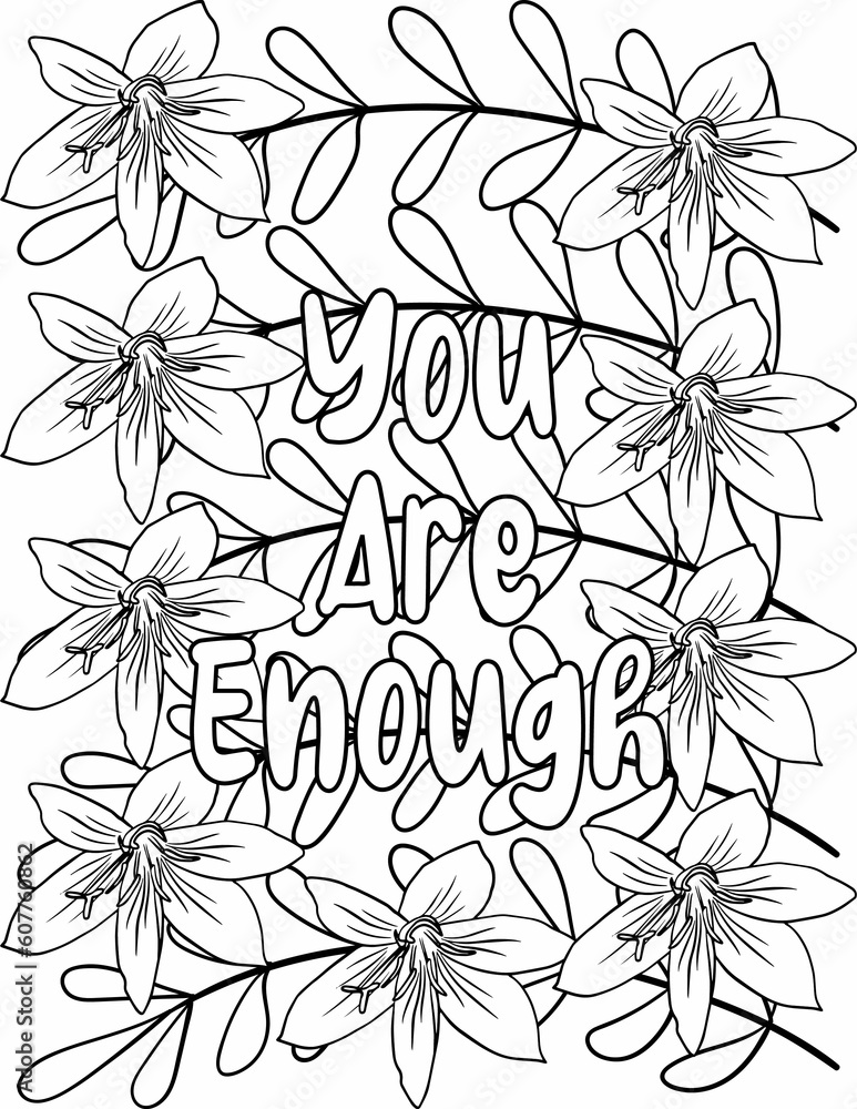 Motivational words coloring page with a set of floral elements and ...
