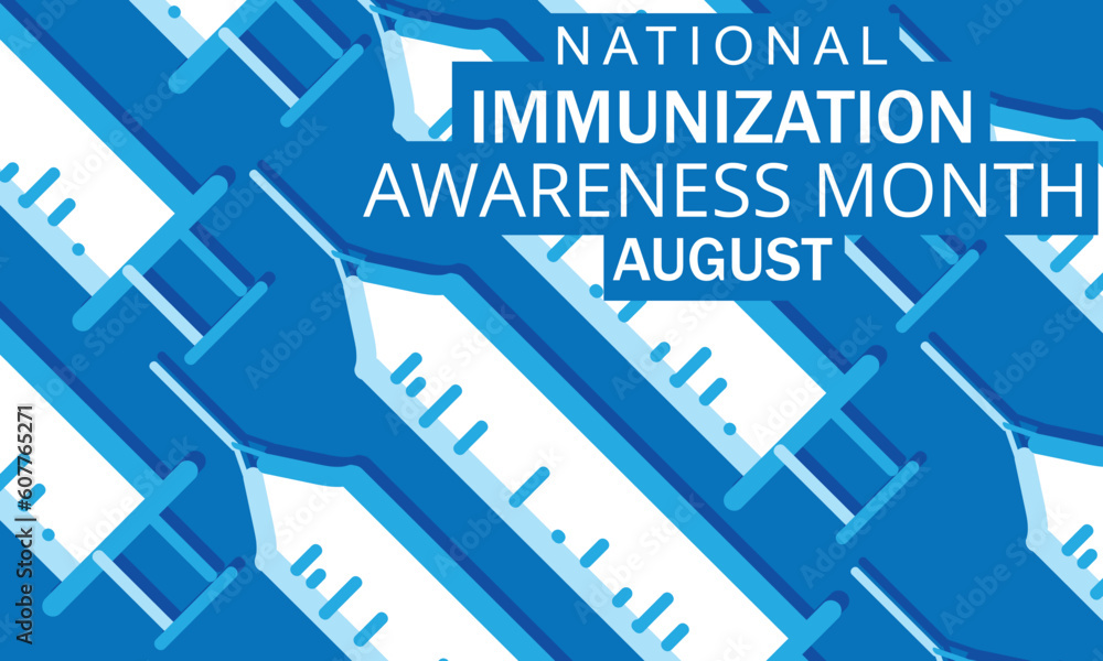 National immunization awareness month august. background, banner, card ...
