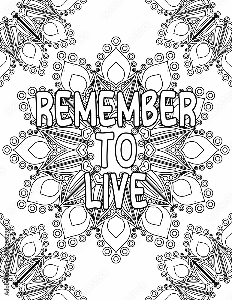 Mandala coloring pages for adults and kids with a positive affirmation ...