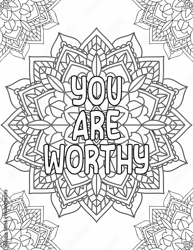 Printable mandala coloring page for adults and kids with an affirmative ...