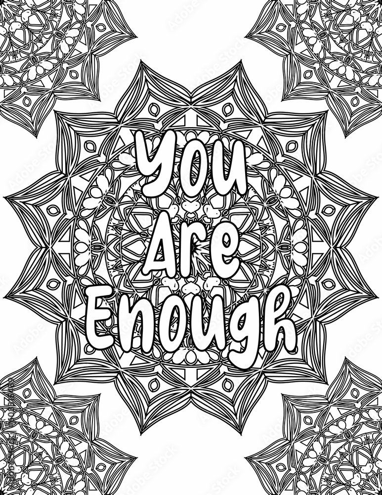 Mandala coloring page for kids and adults with positive affirmation ...