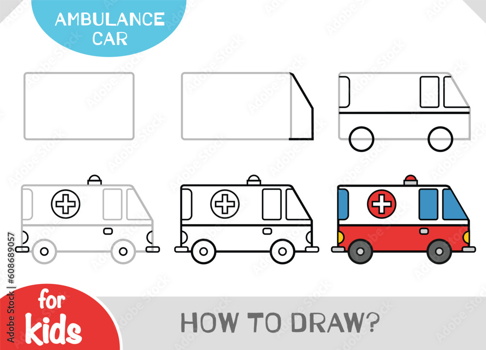 How to draw Ambulance car for children. Step by step drawing tutorial ...