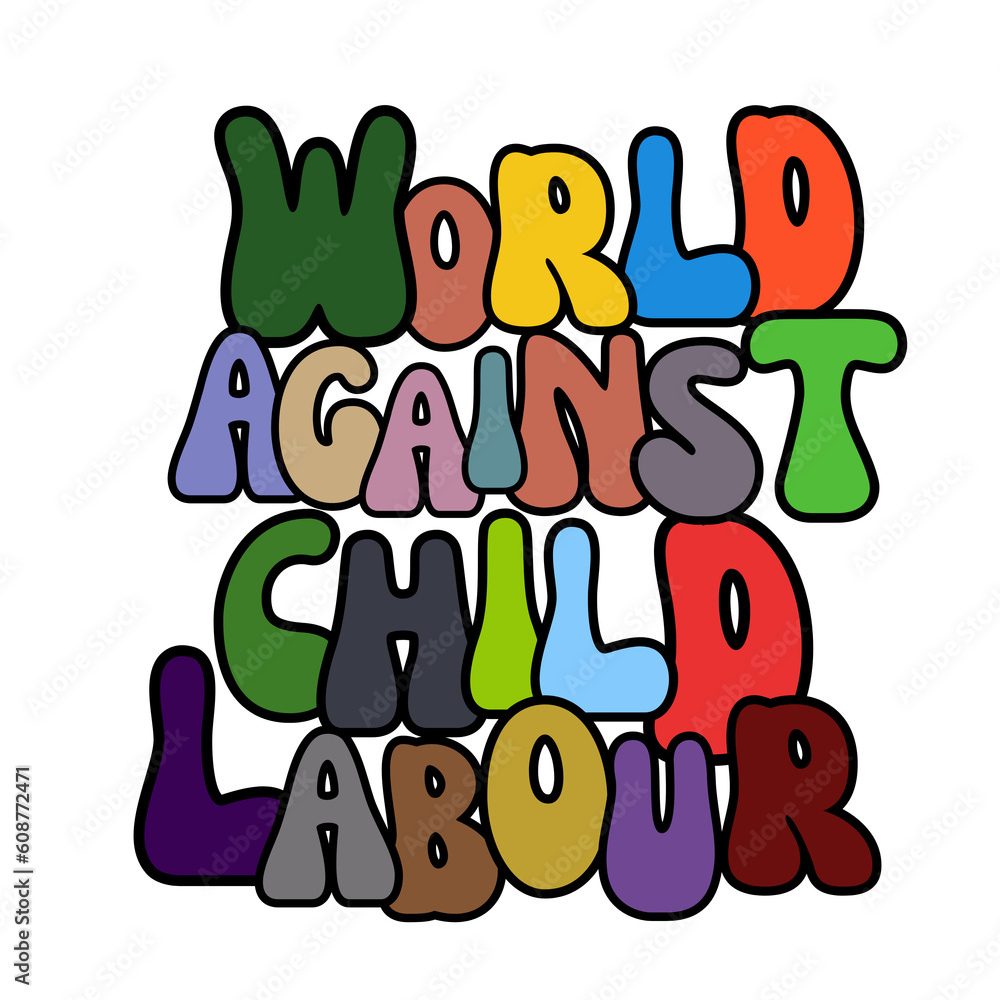 world against child labour text, world against child labour calligraphy ...