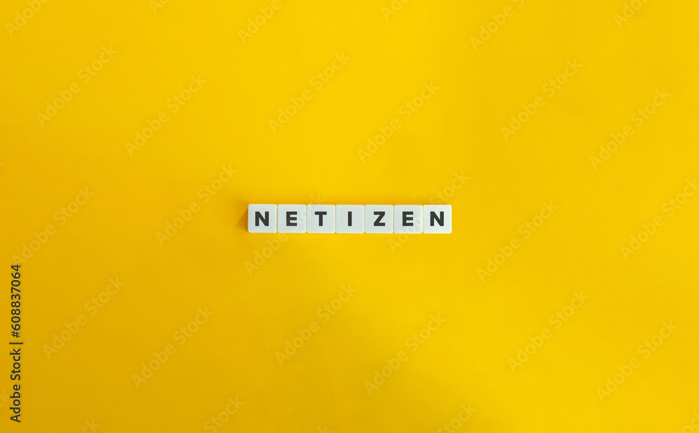 Netizen (Citizen of Internet) Word. Block Letter Tiles on Yellow ...