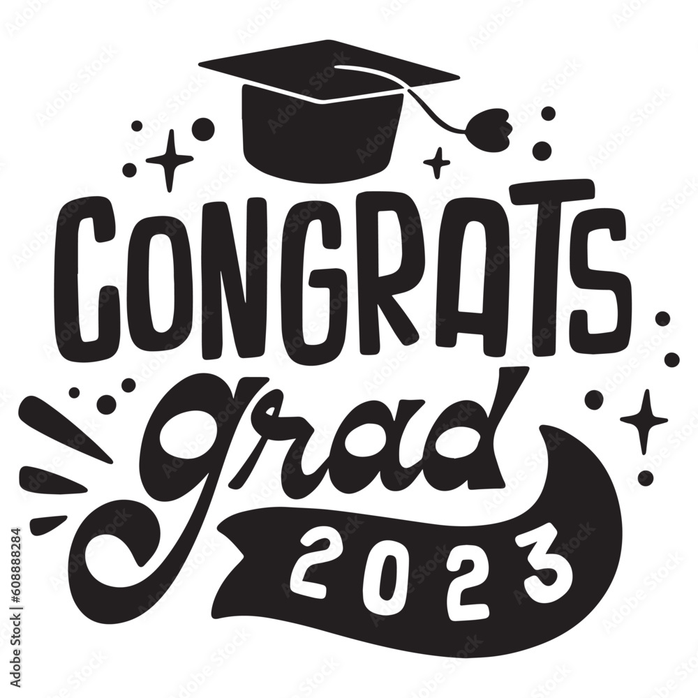 Vetor de Congrats grad 2023 svg design, Student graduate badges ...
