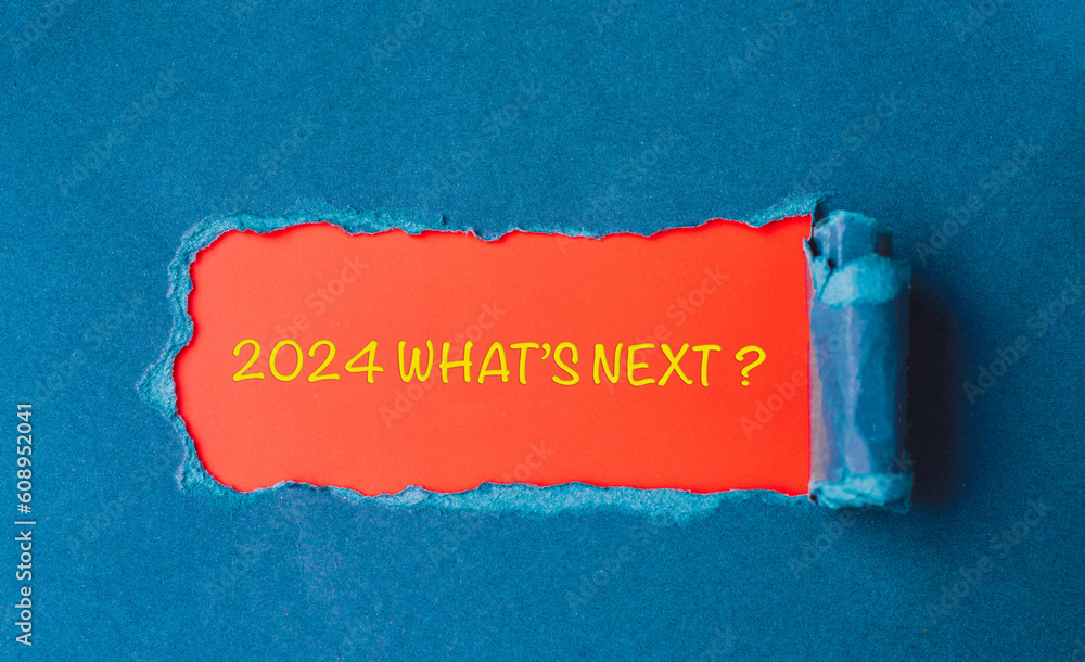 Lettering 2024 what's next? Year 2024 in a torn piece of cardboard ...