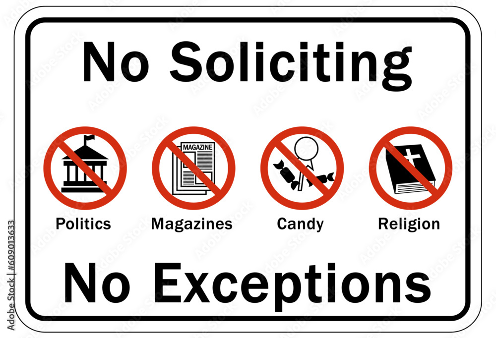 No soliciting warning sign and labels no soliciting no exception Stock ...