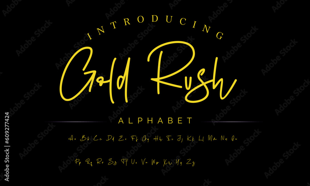 Gold Rush Lettering signature font isolated on grey background. brus ...