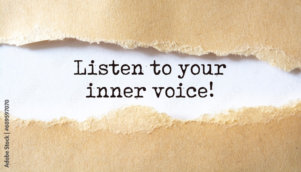 Inspirational motivational quote. Listen to your inner voice. Stock ...