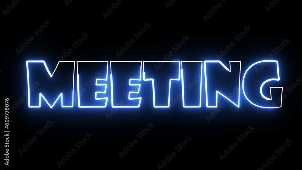 Meeting text Electric blue lighting text with animation on black ...