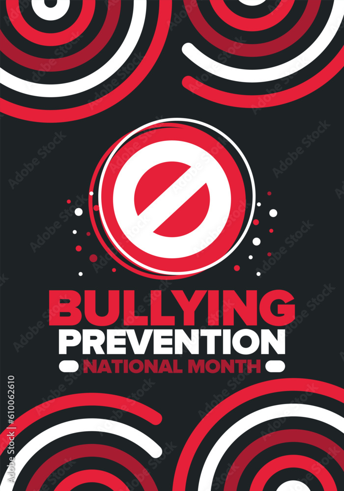 National Bullying Prevention Month in October. Stop bullying. Annual ...