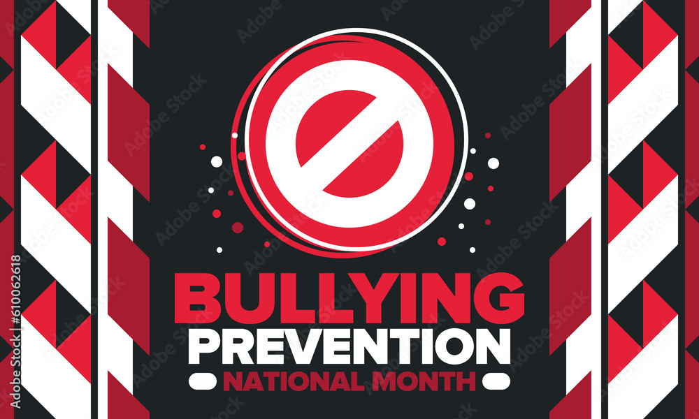 National Bullying Prevention Month in October. Stop bullying. Annual ...