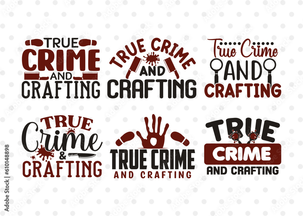 True Crime And Crafting SVG Bundle, Criminal Minds Svg, Crime Show Svg ...