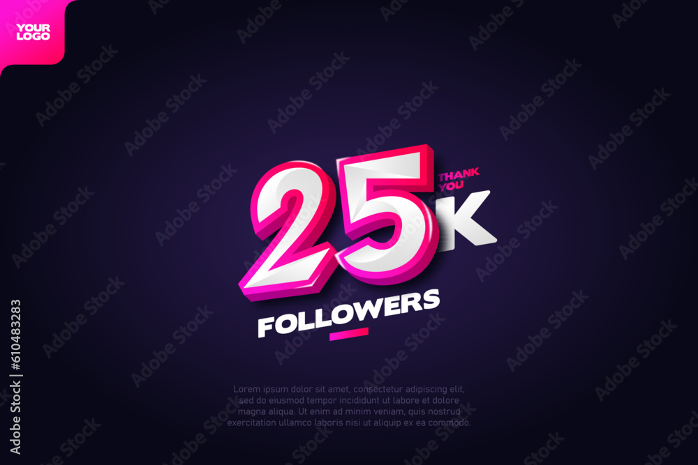 celebration of 25k followers with realistic 3d number on dark ...